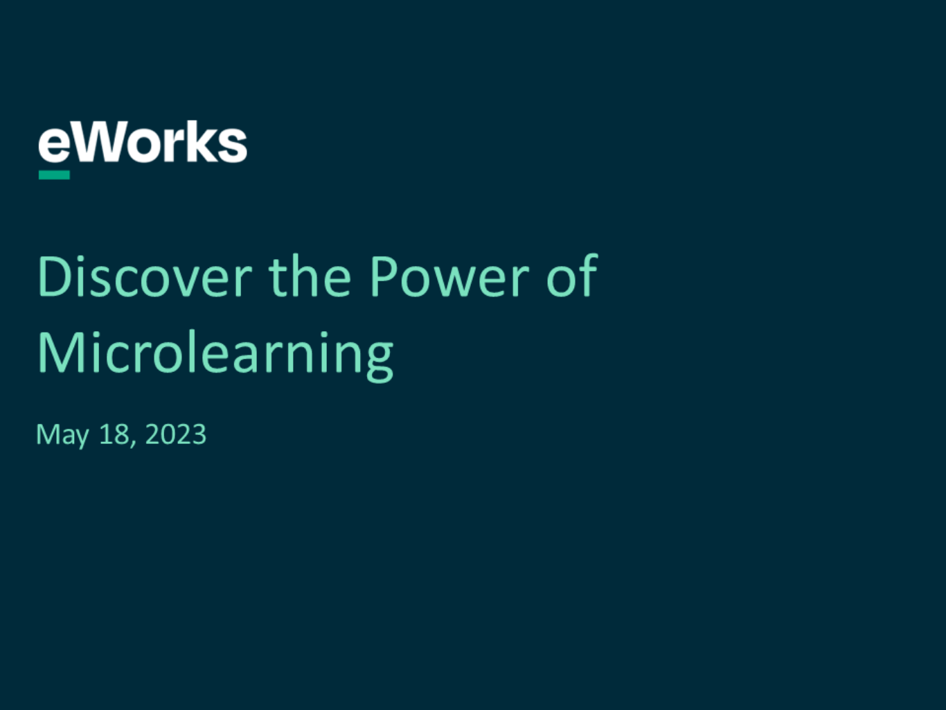 The Power of Microlearning | eWorks