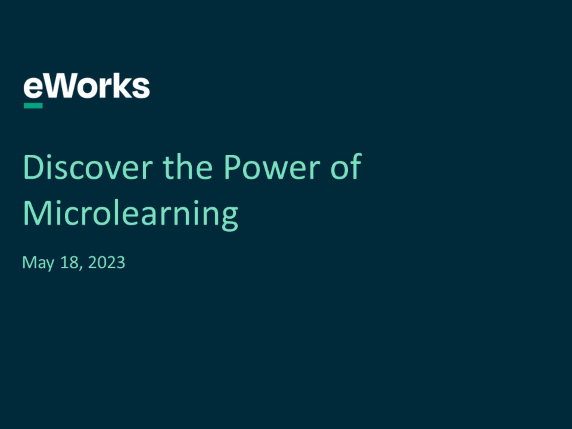 The Power of Microlearning | eWorks