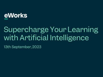 Supercharge Your Learning with Artificial Intelligence | eWorks